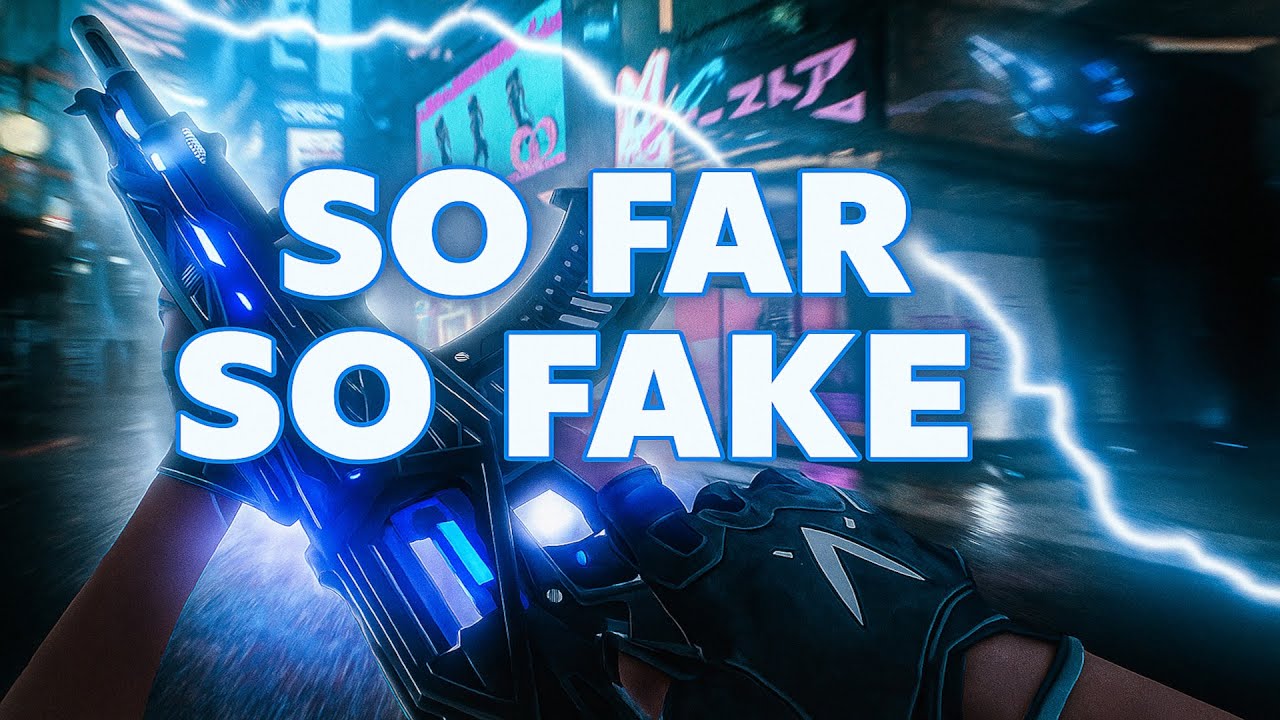 So Far So Fake (Valorant Montage) - YouTube