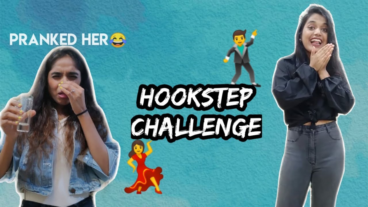 HOOK STEP CHALLENGE! *PRANK* | WATCH TILL THE END | Womaniyaa - YouTube