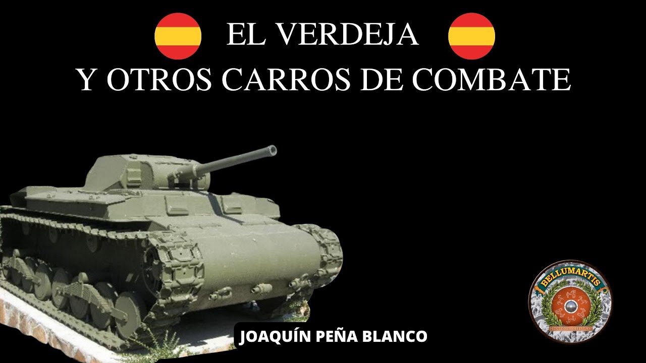 EL VERDEJA Y OTROS CARROS: el nacimiento de las fuerzas acorazadas en ...