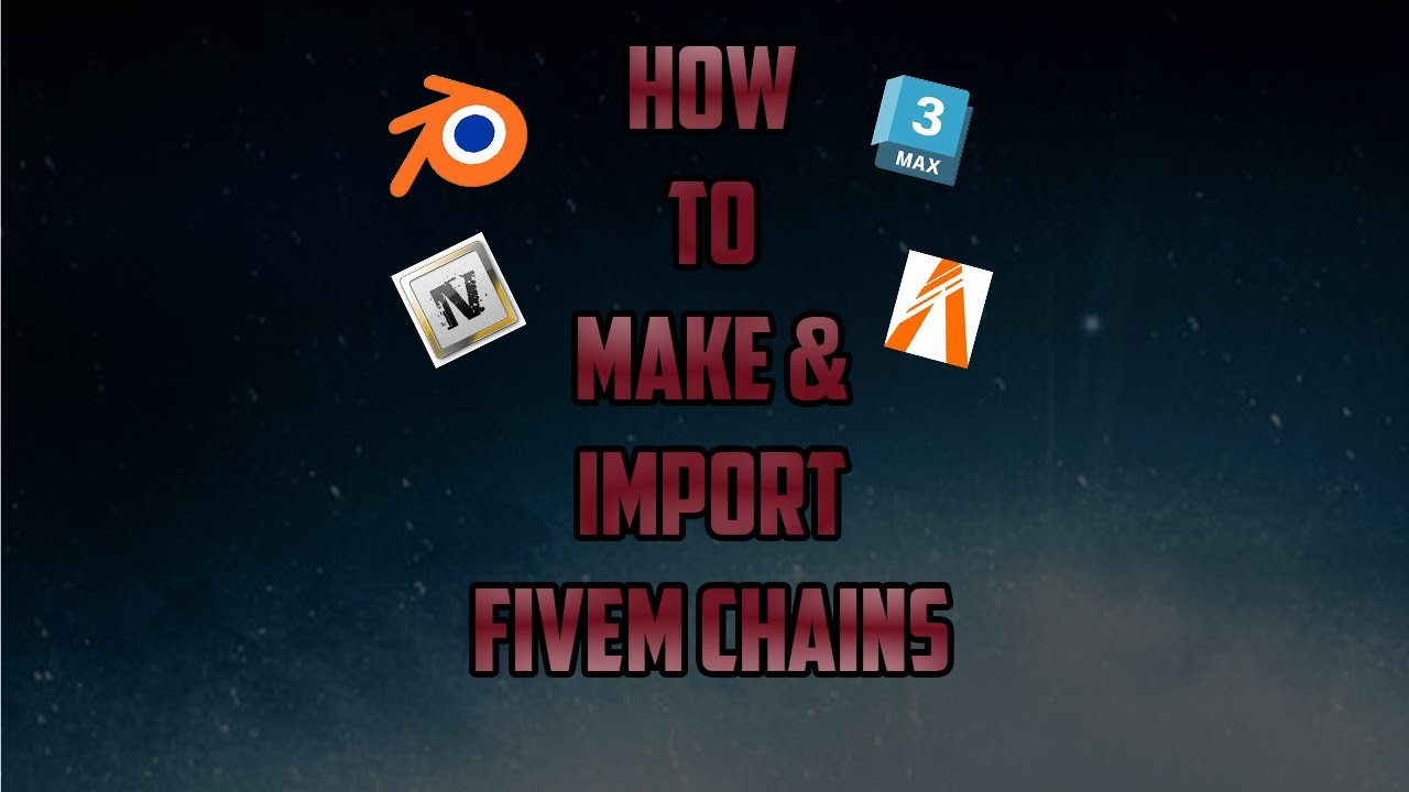 HOW TO MAKE A FIVEM CHAIN START TO FINISH AND IMPORT IN SERVER! (FULL ...