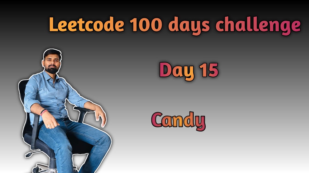 Leetcode 135. Candy | Day 15 | Interview questions | Java - YouTube