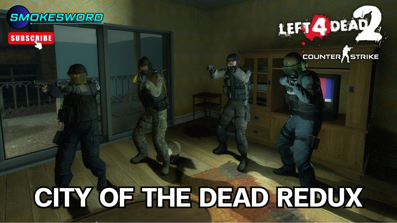 Left 4 Dead 2 - Counter Strike MOD - City Of the Dead Redux [Smokesword ...