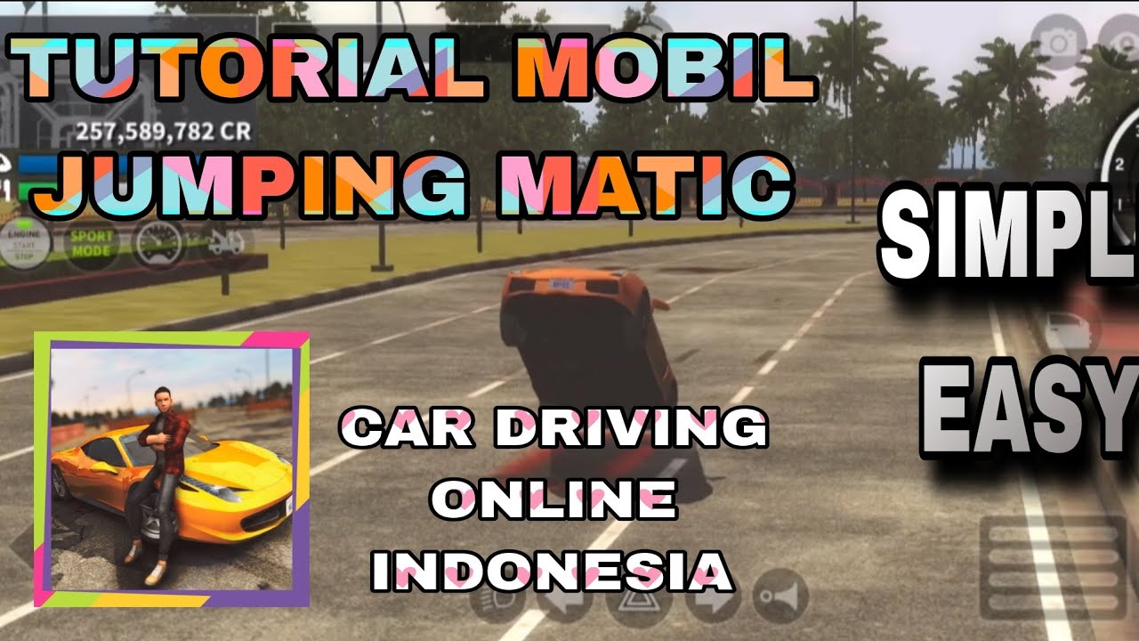 TUTORIAL MOBIL JUMPING MATIC/PACAK | Car Driving Online Indonesia - YouTube