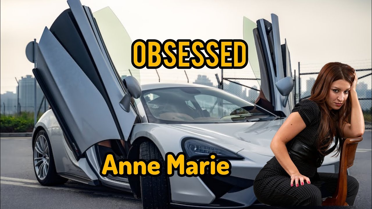 Anne Marie - OBSESSED (lyrics) - YouTube