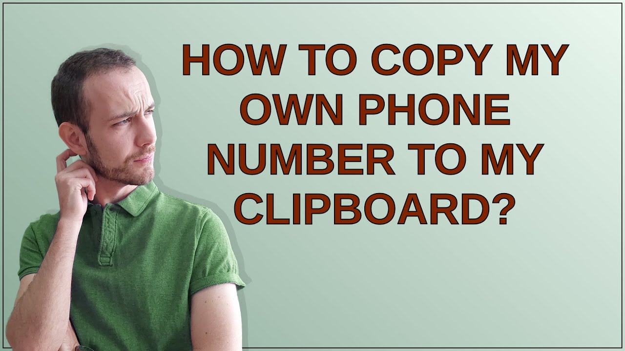 Apple: How to copy my own phone number to my clipboard? - YouTube