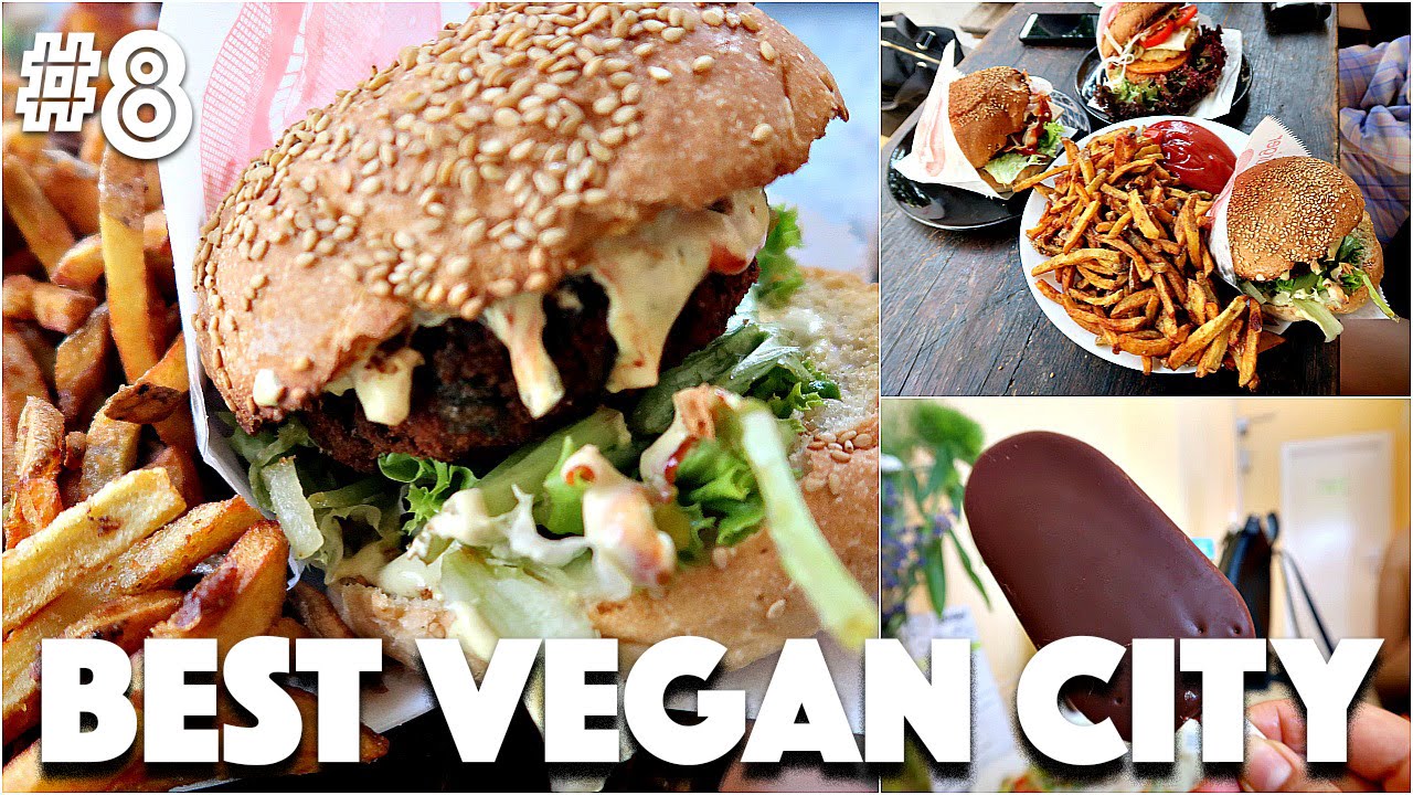 BEST VEGAN CITY IN THE WORLD | #8 (30 Videos in 30 Days) ♥ Cheap Lazy ...
