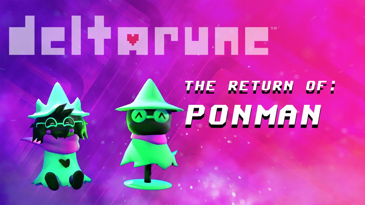 Deltarune Chpt. 1 - The Return of PONMAN - YouTube