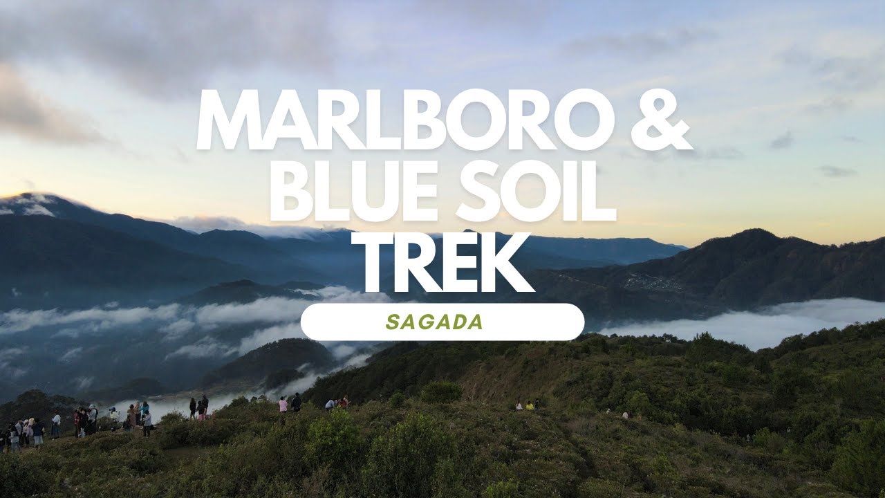 EXPLORING MARLBORO & BLUE SOIL HILLS- SAGADA - YouTube