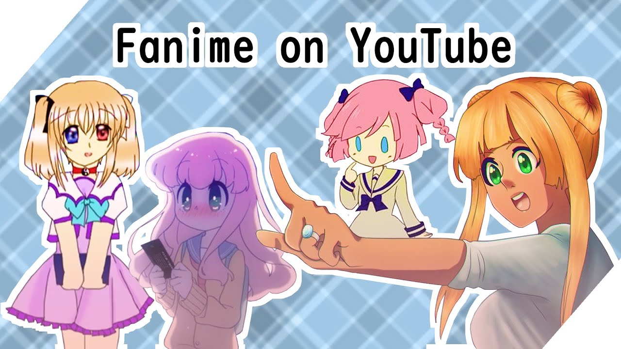 Fanime on YouTube: A Brief Overview [CC] - YouTube