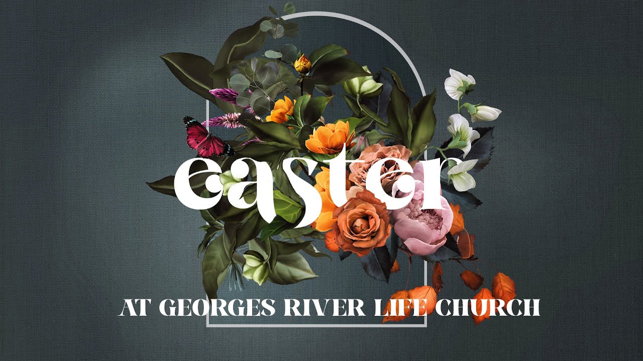 Easter Sunday 20 April 2025 EASTER LIVE STREAM 10AM @ GRLC - YouTube