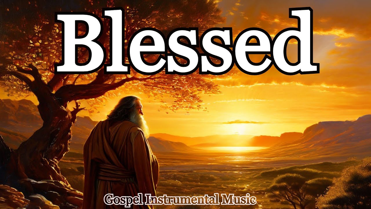 Blessed - YouTube