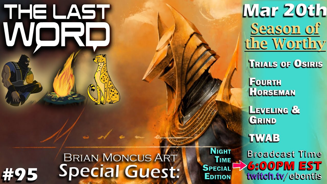 The Last Word #95 ft Brian Moncus - Destiny Art, The Fourth Horseman ...