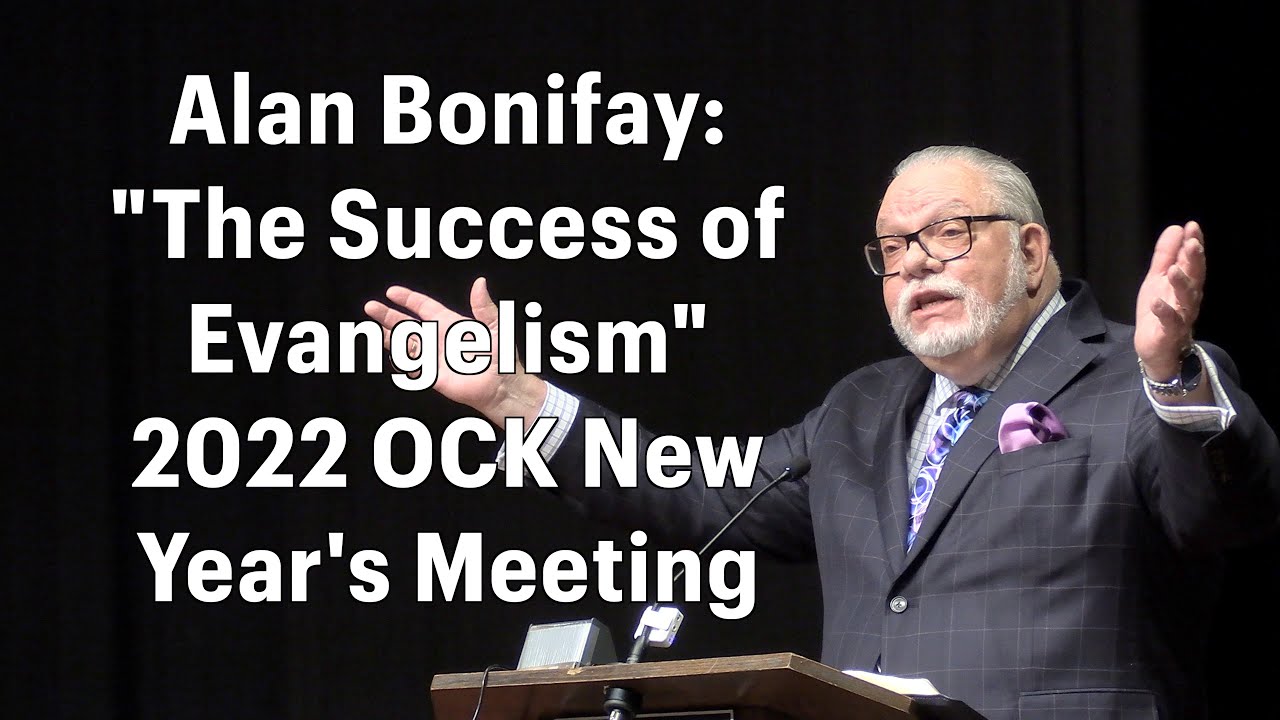 Alan Bonifay - The Success of Evangelism - YouTube