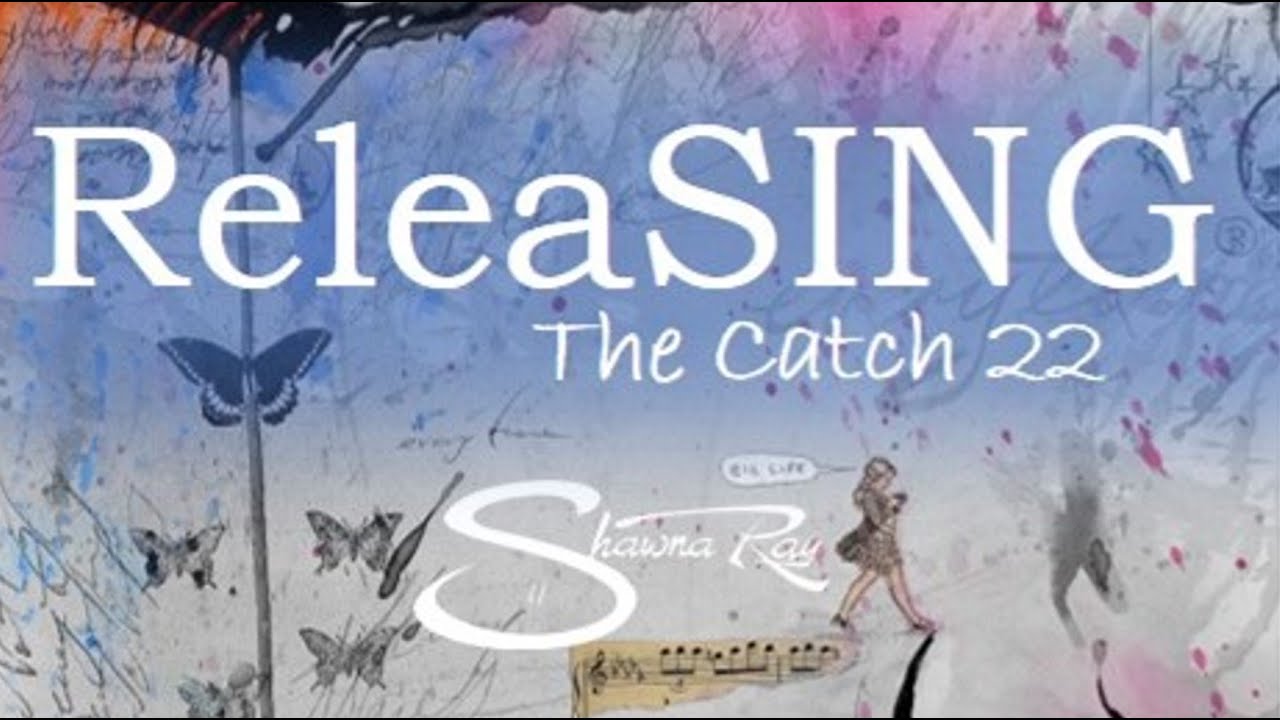 Releasing the Catch 22 lyric video shawna ray - YouTube
