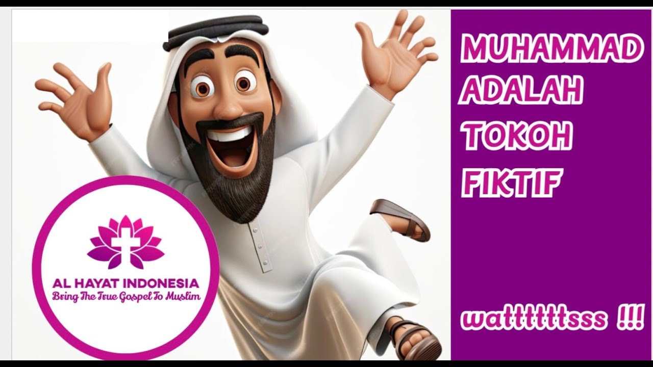 MUHAMMAD ADALAH TOKOH FIKTIF - YouTube