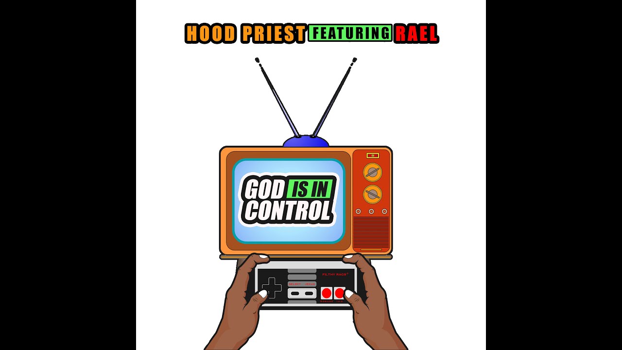 Hood Priest Featuring Rael God's in Control MUSIC VIDEO - YouTube