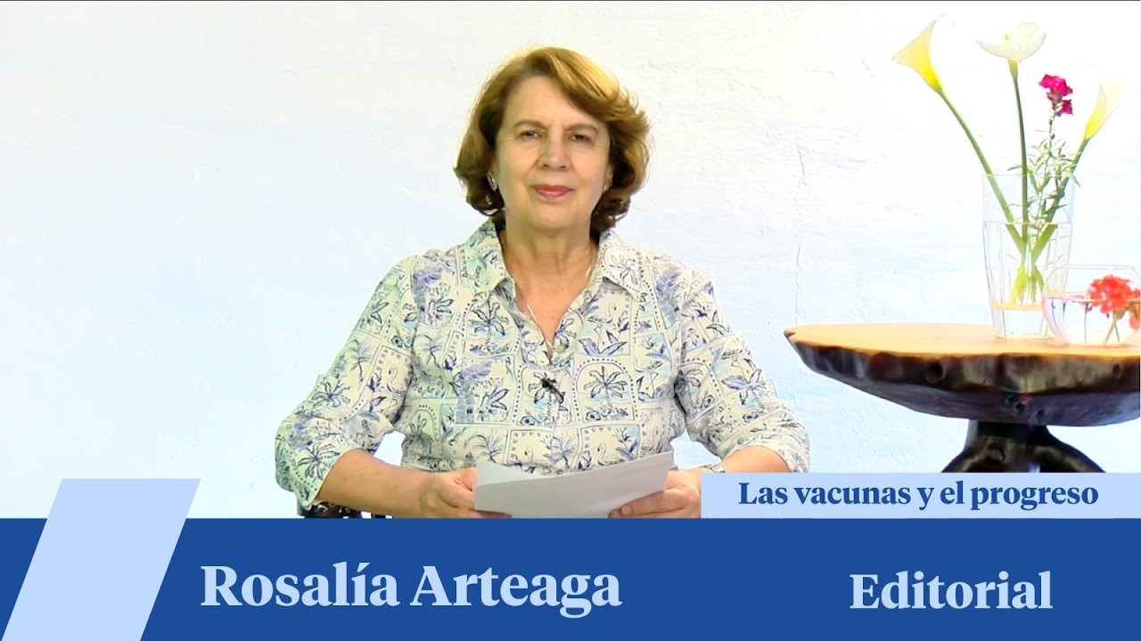 Editorial - Las vacunas y el progreso - 10 Marzo 2025 - YouTube