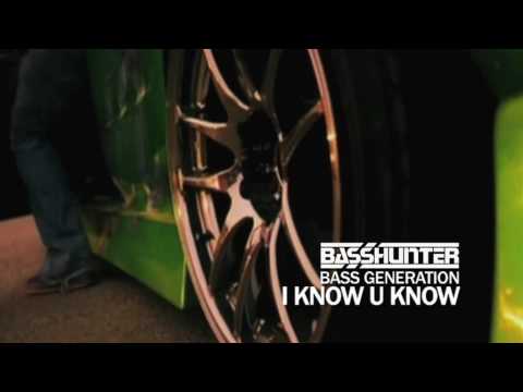 Basshunter - I Know U Know (Bass Generation Out NOW) - YouTube