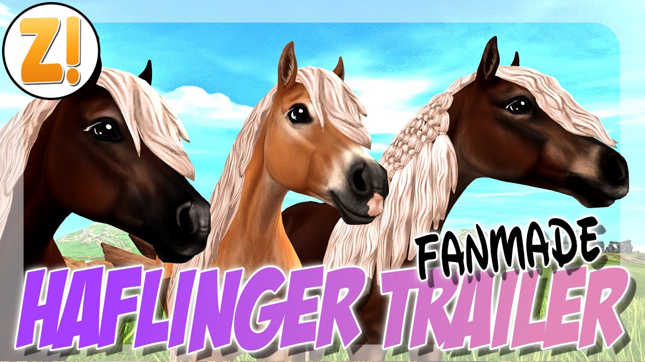HAFLINGER TRAILER! UNSER TRAILER 🐴 - FANMADE - | Star Stable [SSO ...