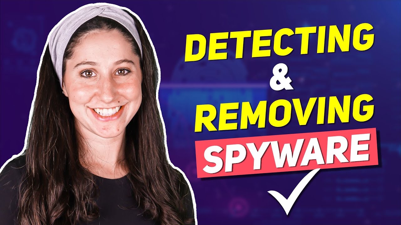 Detecting And Removing Spyware With Antivirus - YouTube