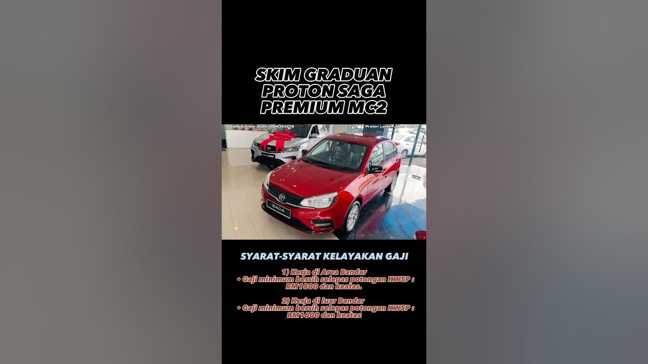 SKIM GRADUAN PROTON SAGA PREMIUM MC2 MERAH RUBY RED - YouTube