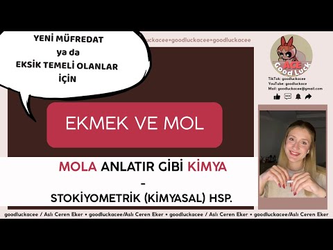 Mola anlatır gibi - Stokiyometrik (kimyasal) hesaplamalar