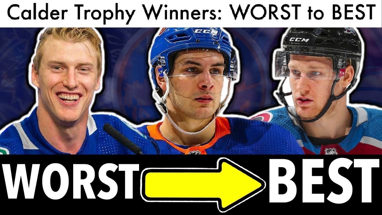 NHL Calder Trophy Winners: WORST to BEST - YouTube