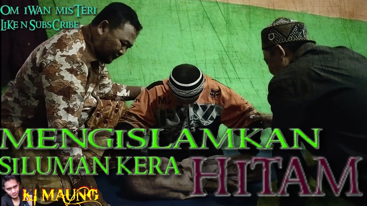 MENGISLAMKAN RAJA JIN KERA HITAM - YouTube