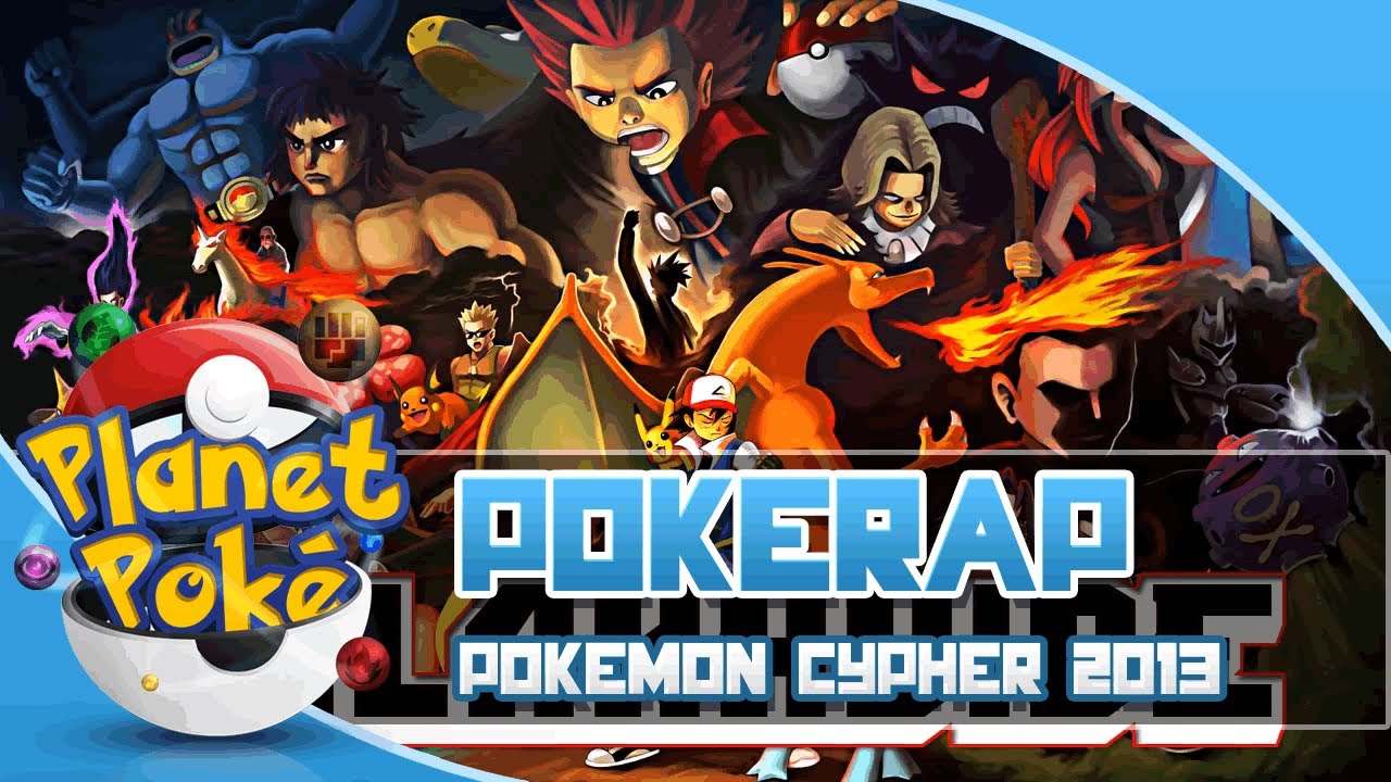 Pokérap: Pokemon Cypher 2013 | Belakxvibe - YouTube
