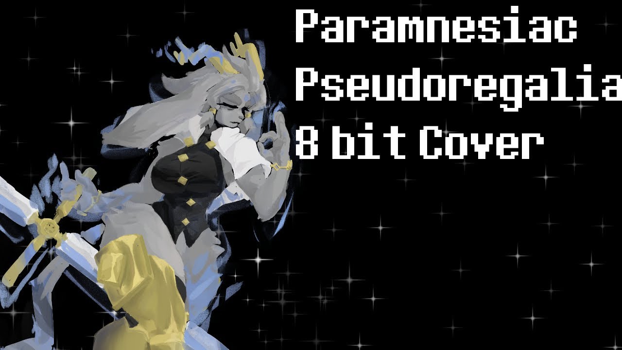Paramnesiac (Final Boss Theme) - Pseudoregalia - 8 bit Cover - YouTube