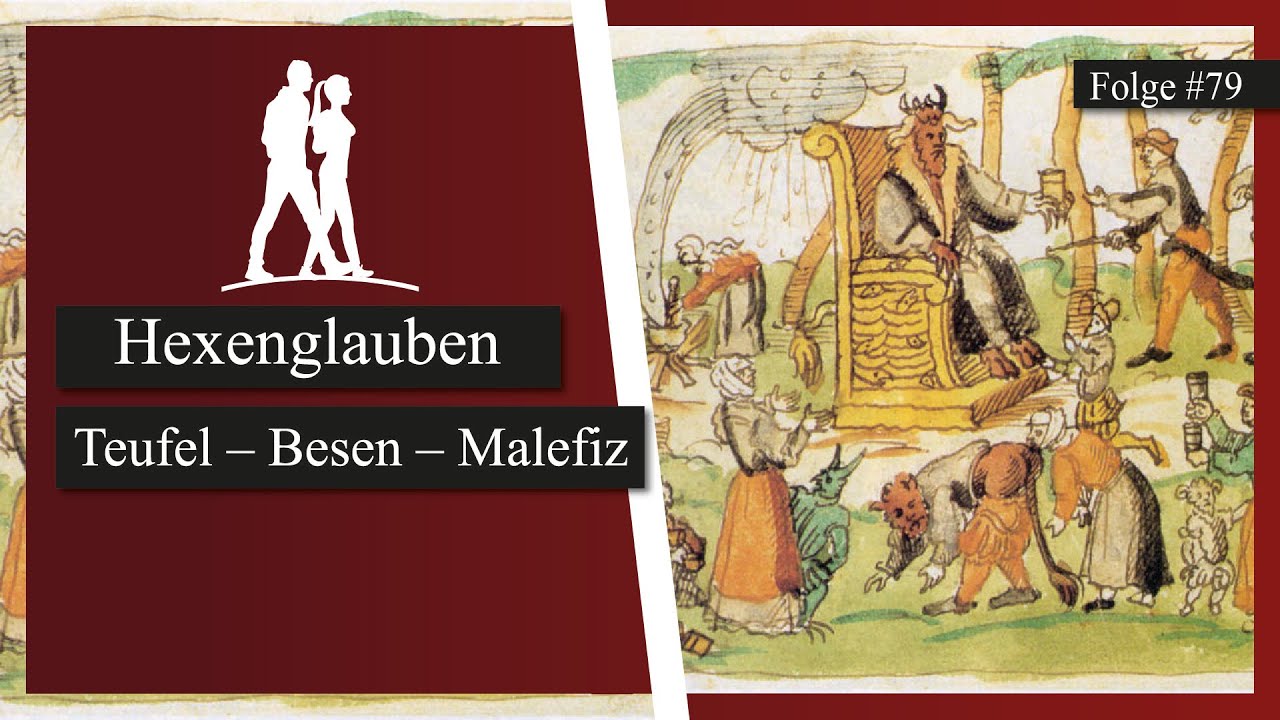 Hexenglaube. Teufel – Besen – Malefiz | Epochentrotter-Podcast - YouTube