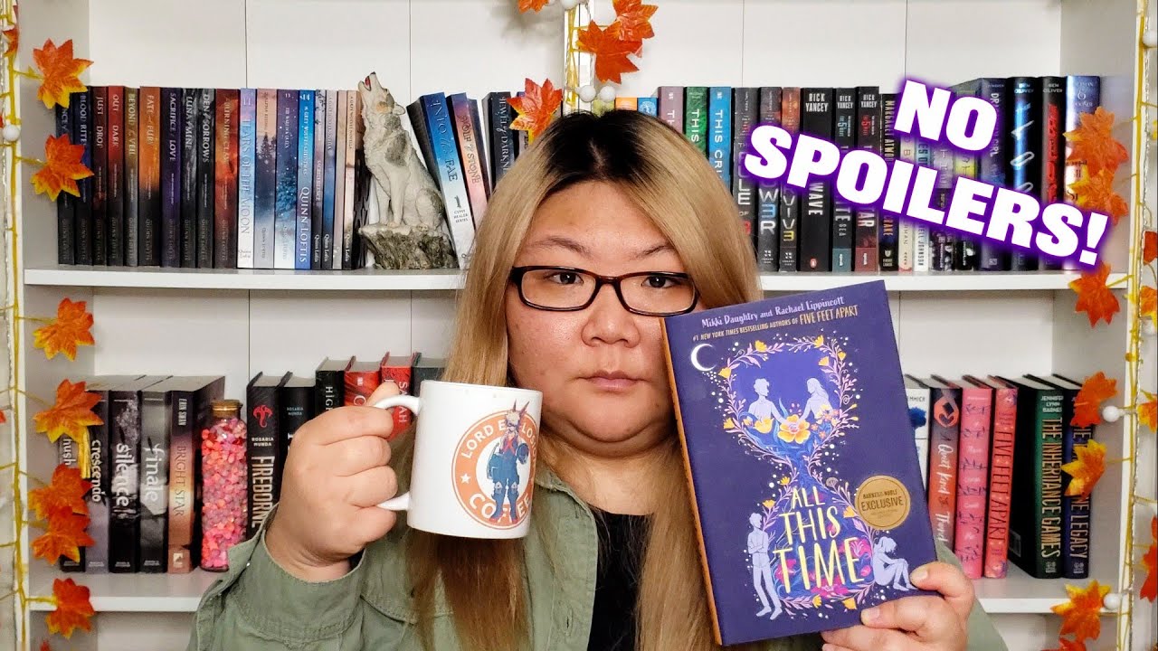 All This Time Book Review! *SPOILER FREE* - YouTube