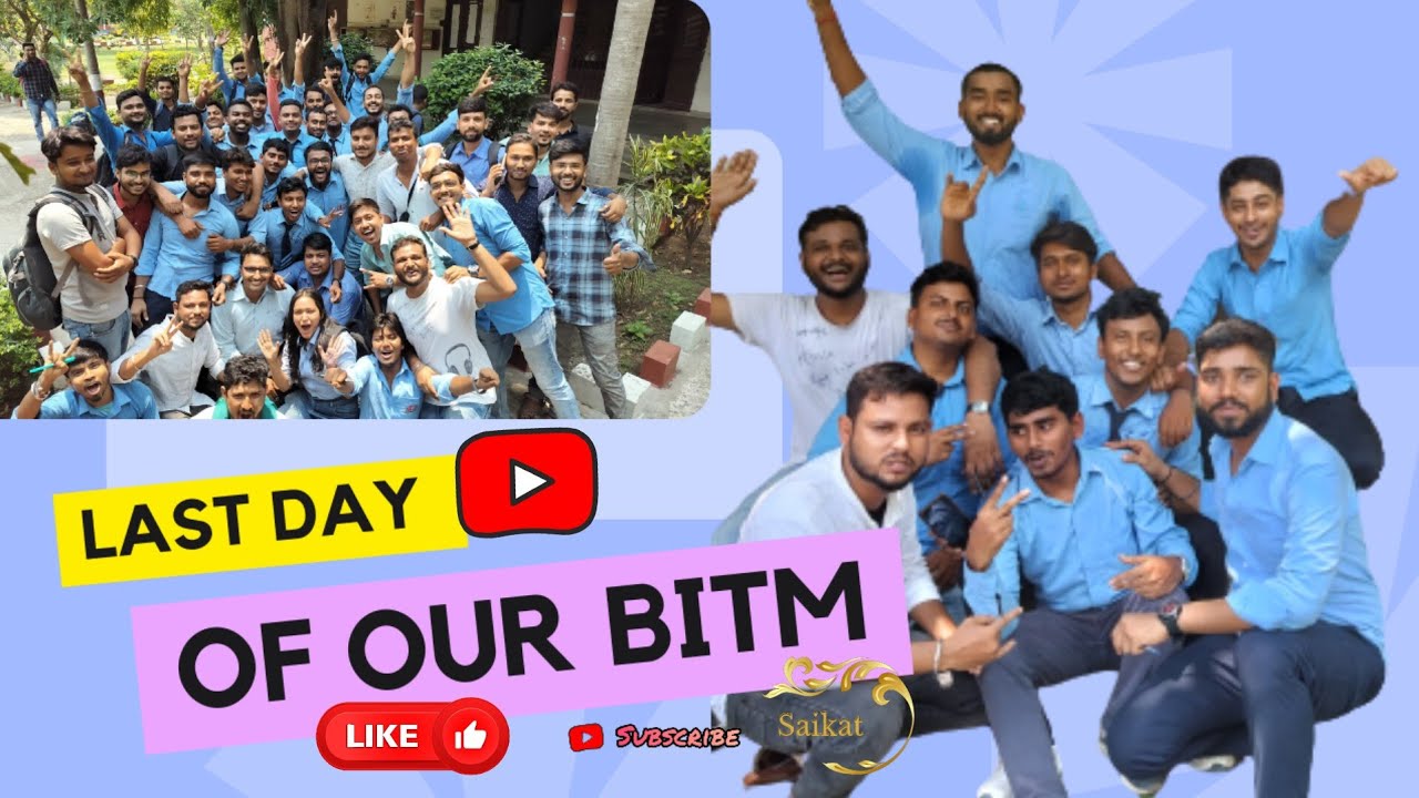 Last Day Of Our BITM College || COLLEGE Lif End 2023 - YouTube