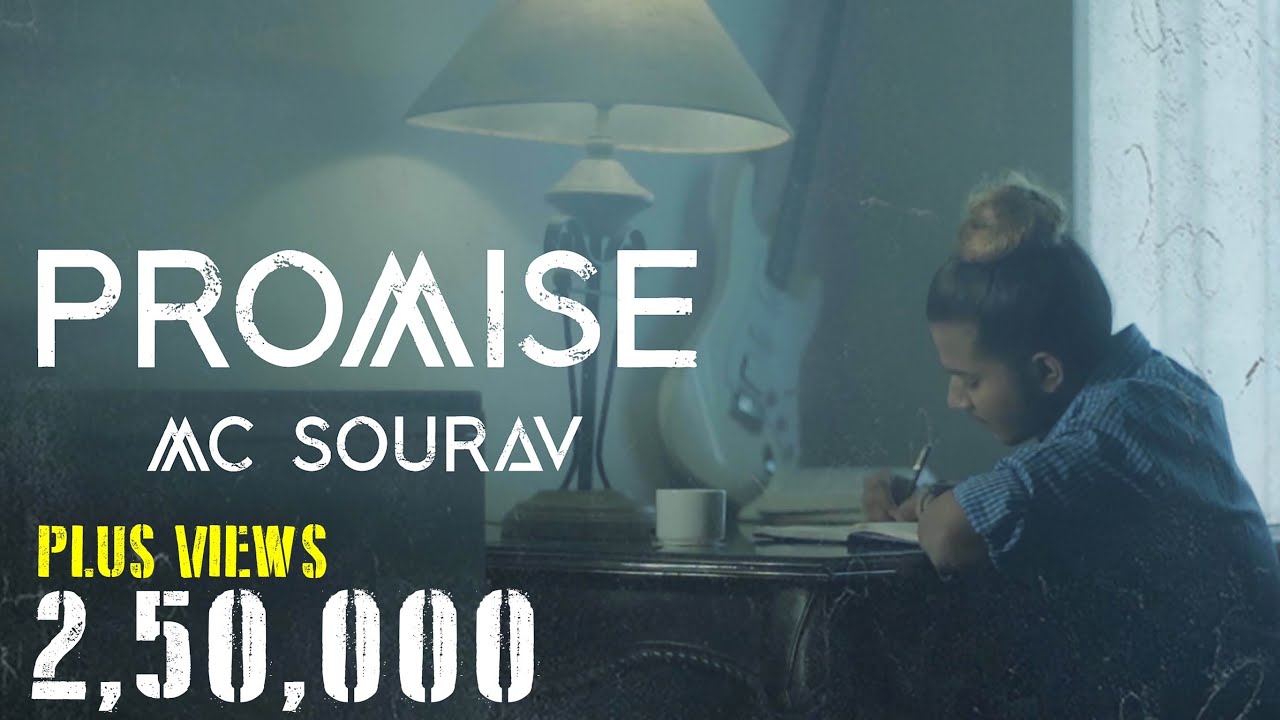 PROMISE (OFFICIAL 4K MUSIC VIDEO) | MC SOURAV KOLKATA | THE EMO ALBUM ...