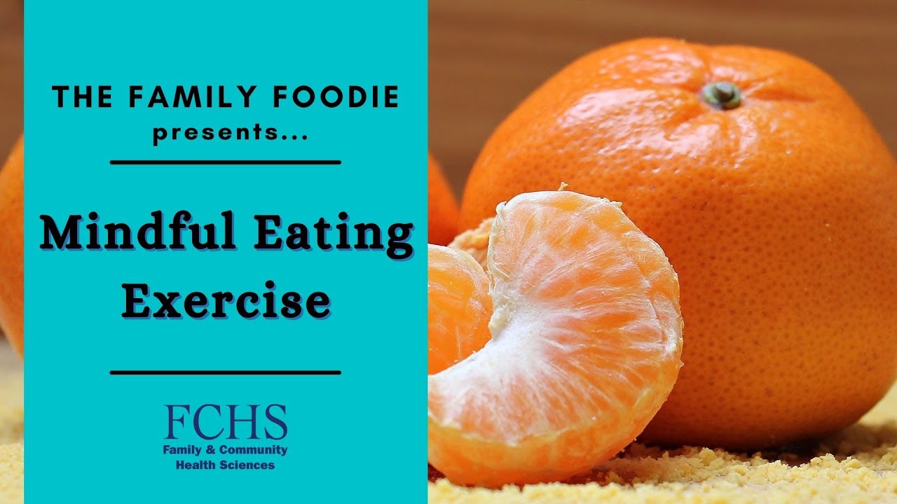 Mindful Eating Exercise - YouTube