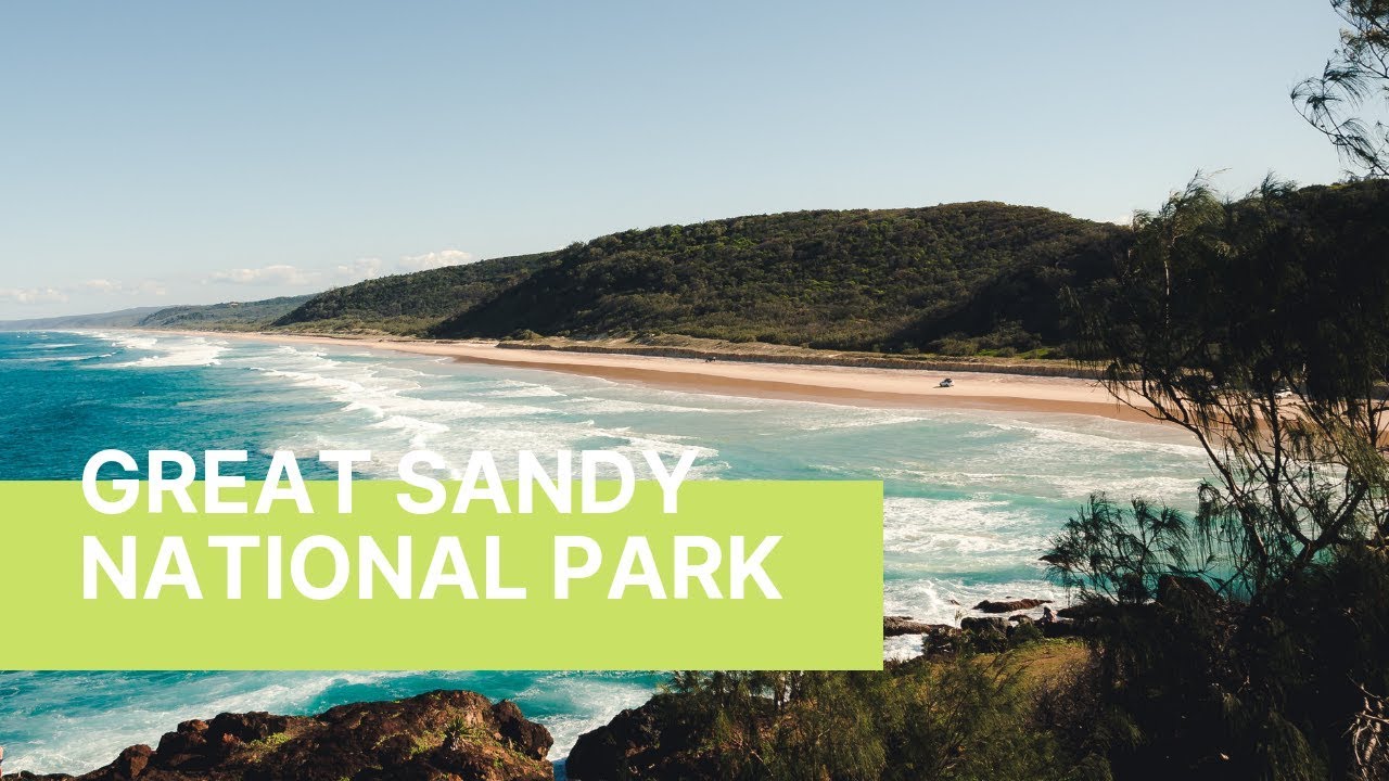 Great Sandy National Park - YouTube