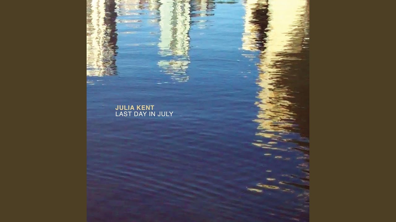 Last Day In July - YouTube