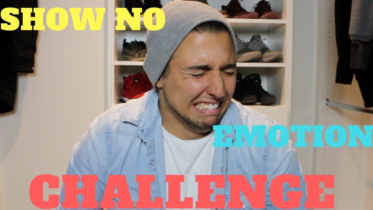 SHOW NO EMOTION CHALLENGE!! - YouTube