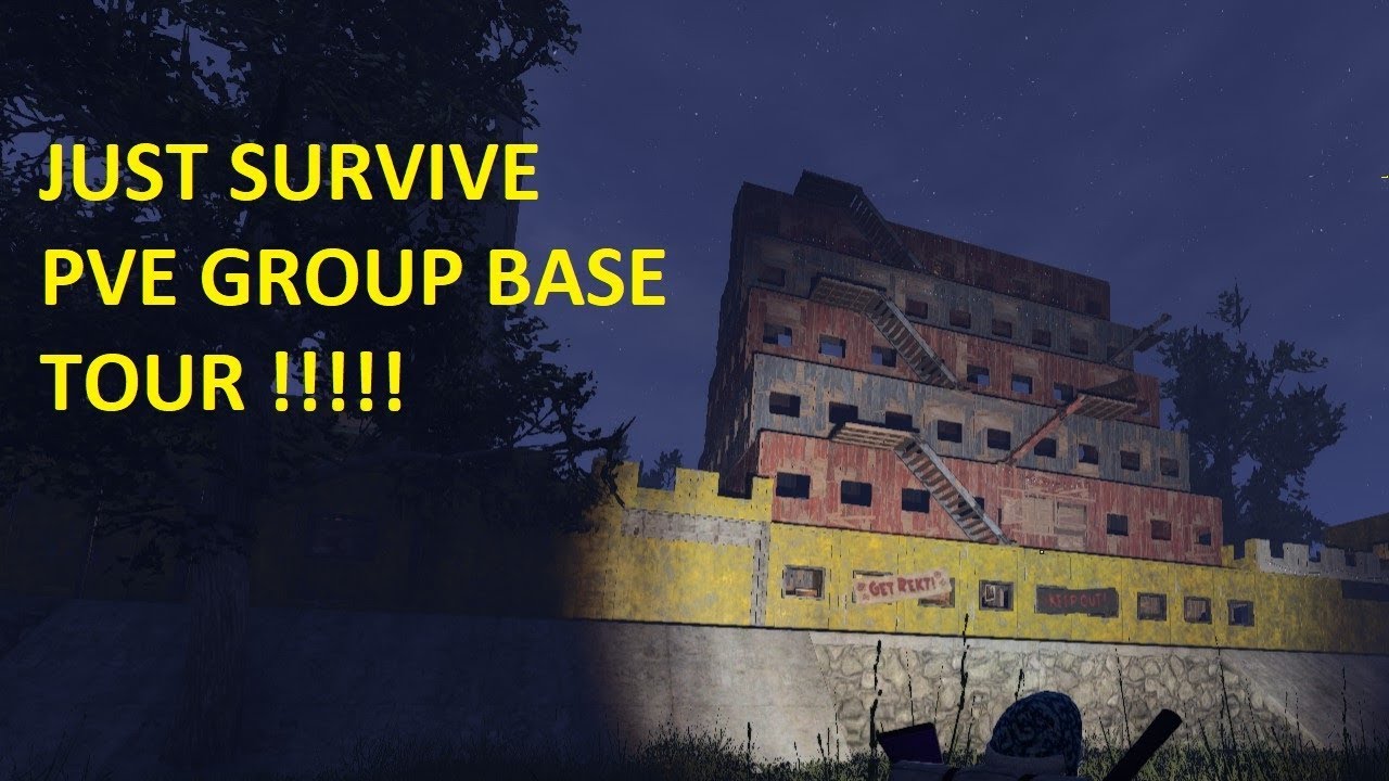 JUST SURVIVE/ PVE GROUP BASE TOUR - YouTube