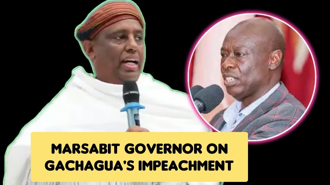 Marsabit Governor Mohamud Ali Criticizes Gachagua’s Regional Bias Amid ...