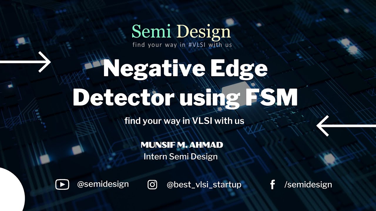 Negative Edge Detector Using Fsm Verilog Systemverilog Uvm Cmos Vlsi Internship Youtube