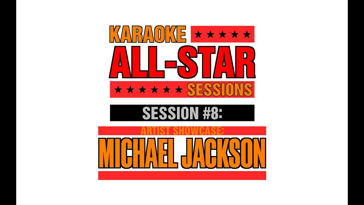 THE WAY YOU MAKE ME FEEL | KARAOKE ALL-STR SESSIONS | MICHAEL JACKSON - YouTube