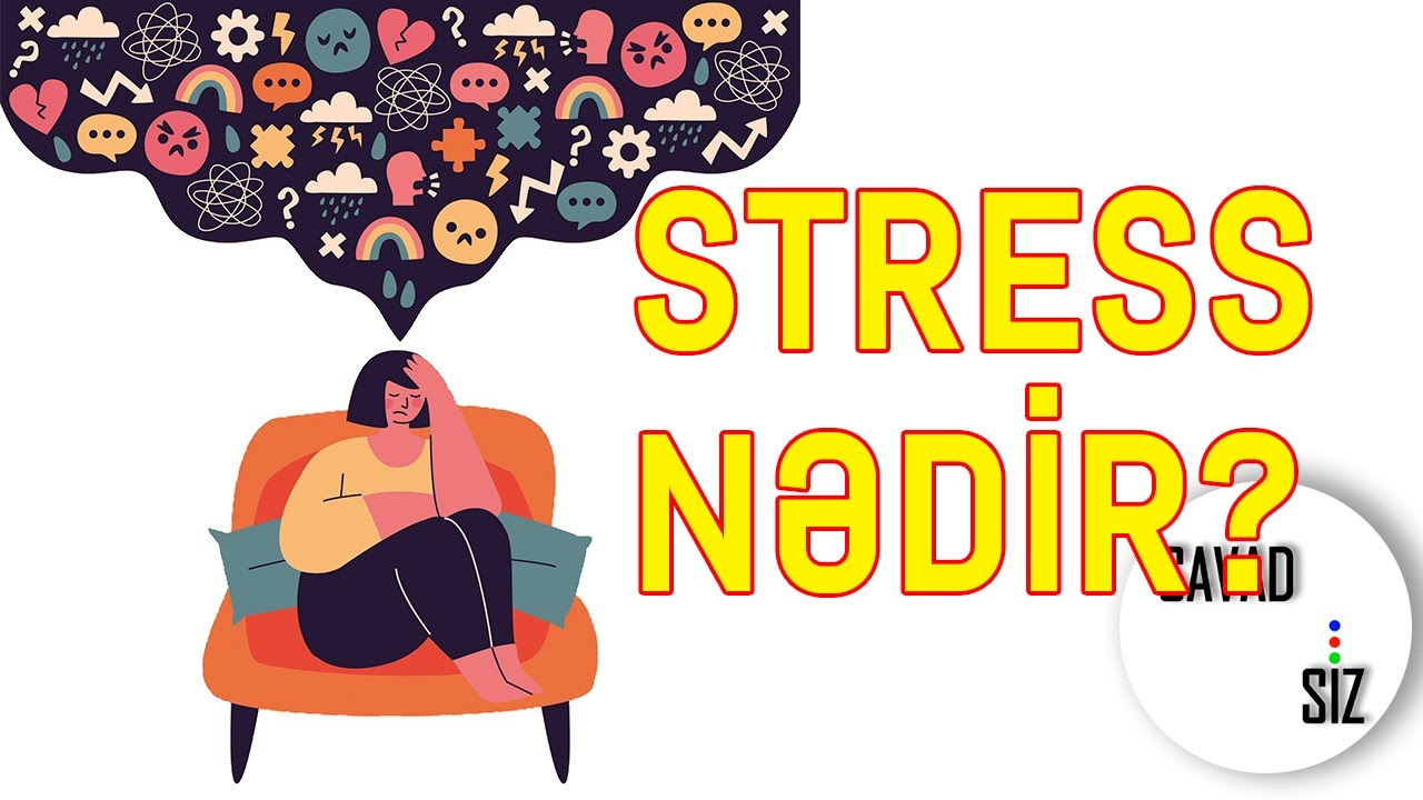 Stress nədir? - YouTube