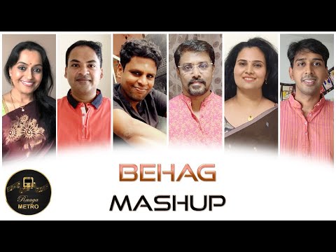 BEHAG mashup by RAAGA METRO | Film songs | Classical | Tamil | Kannada ...