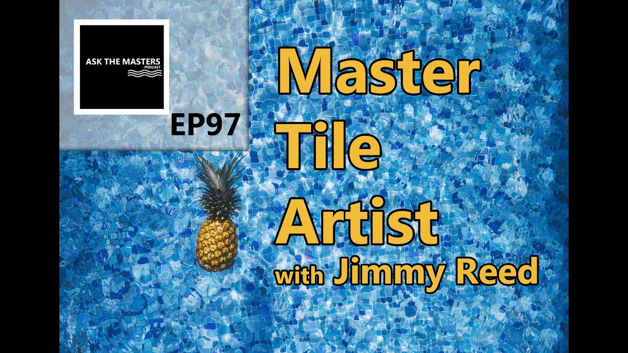 Master Tile Artist | Episode #97 | with Jimmy Reed - YouTube