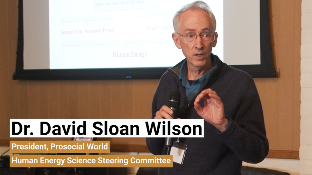 Dr. David Sloan Wilson | 2022 Workshop Presentation - YouTube