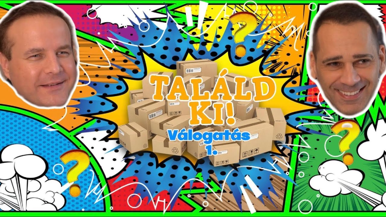 Találd ki Bagi Ivánnal és Joe-val! 08.adás válogatás 1. - YouTube