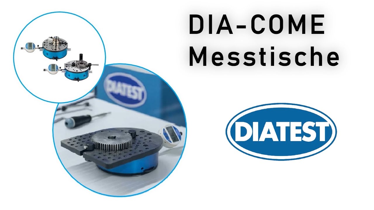 DIATEST Messlösungen - DIA-COME Messtische - YouTube