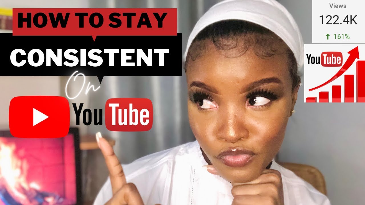How To Stay Consistent On YouTube And Get More Views And Subscribers ️ ...
