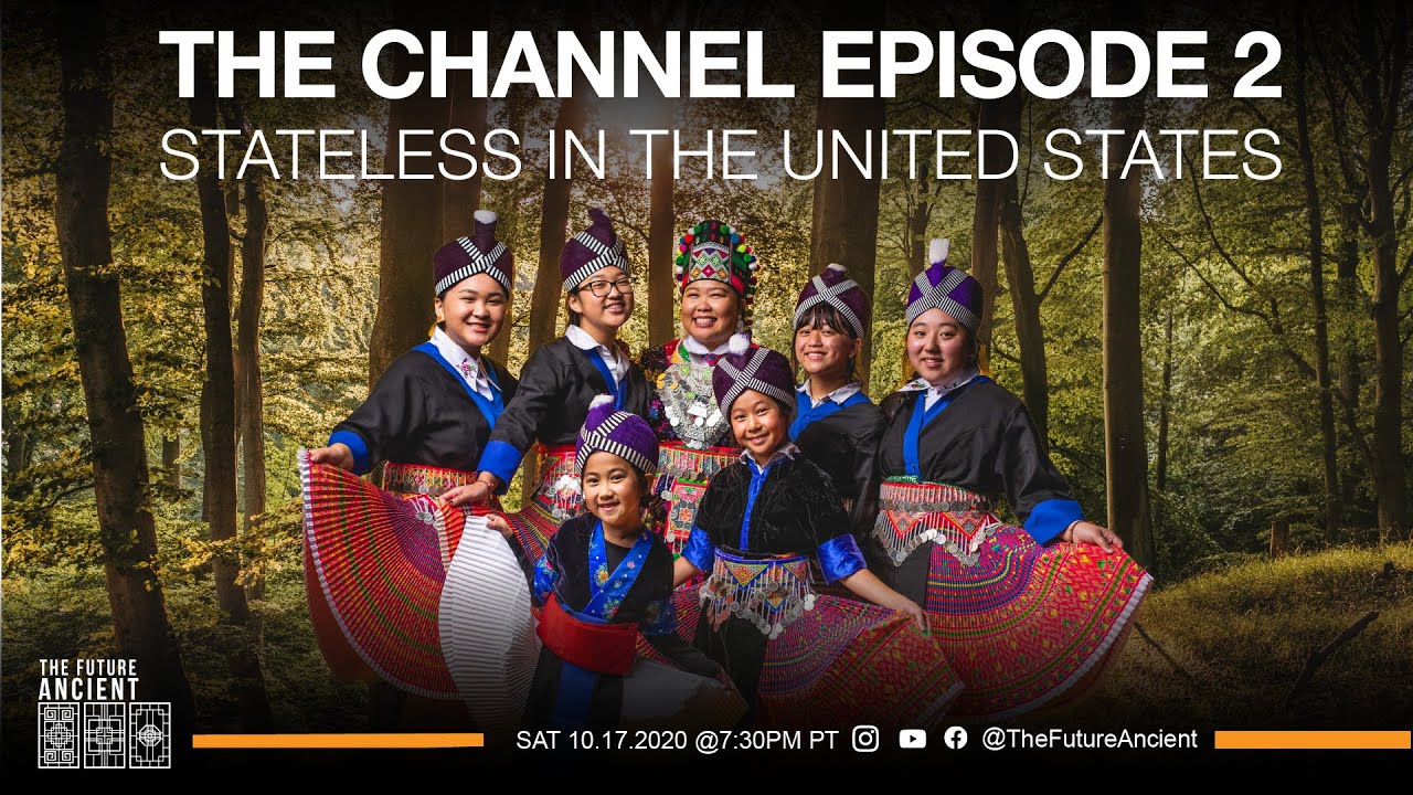 Ep 2: Stateless in the United States | "The Channel" Season 1: Culture ...